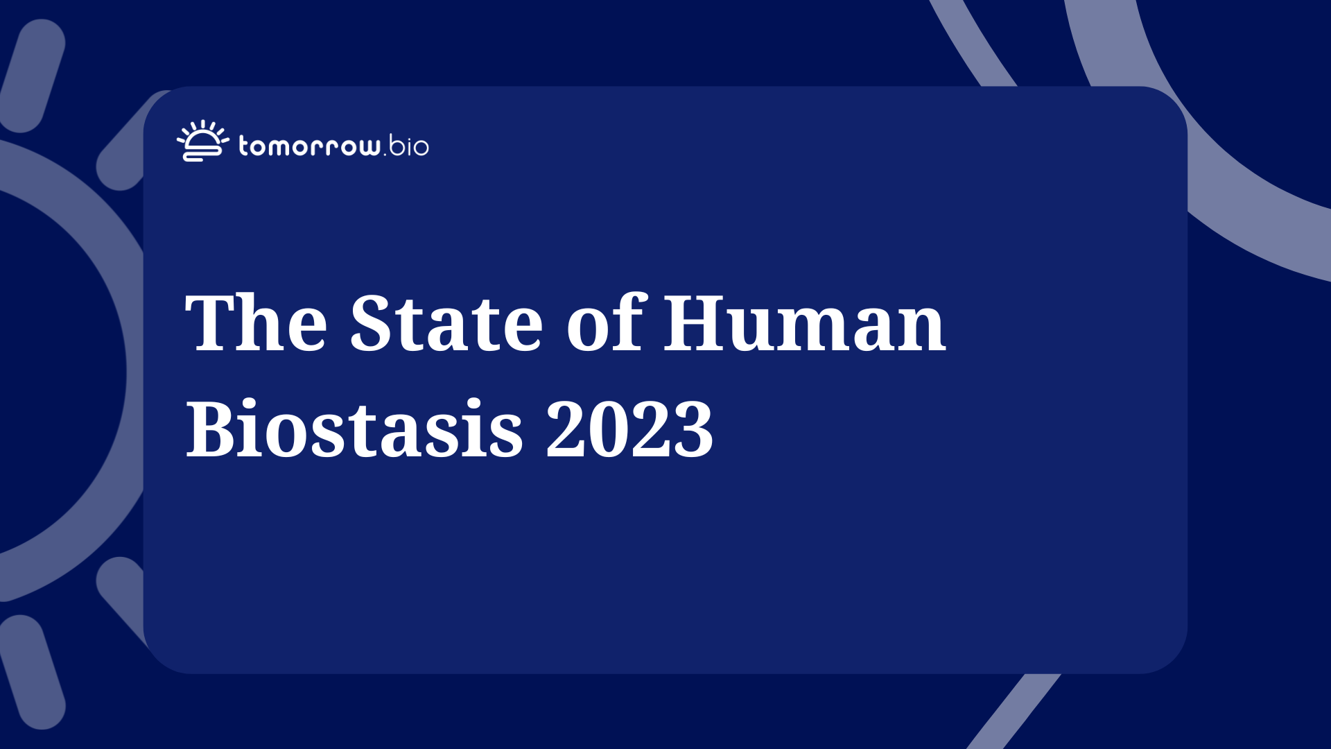 The State of Human Biostasis 2023
